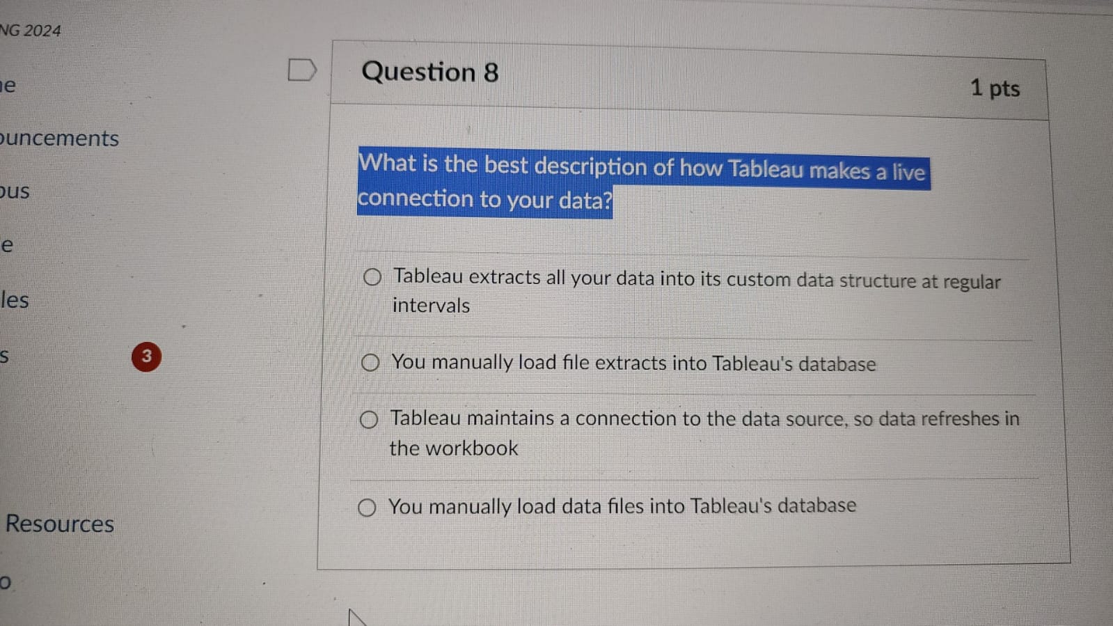 Solved Question 8What is the best description of how Tableau | Chegg.com