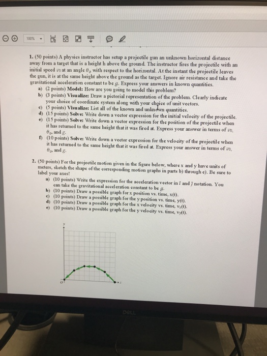 Solved 1. (50 points) A physies instructor has setup a | Chegg.com