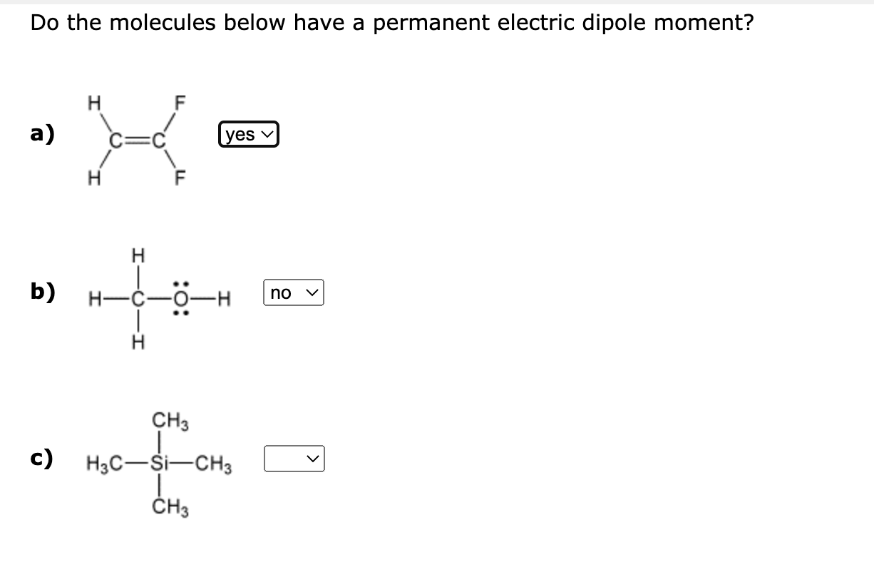 Solved Do The Molecules Below Have A Permanent Electric
