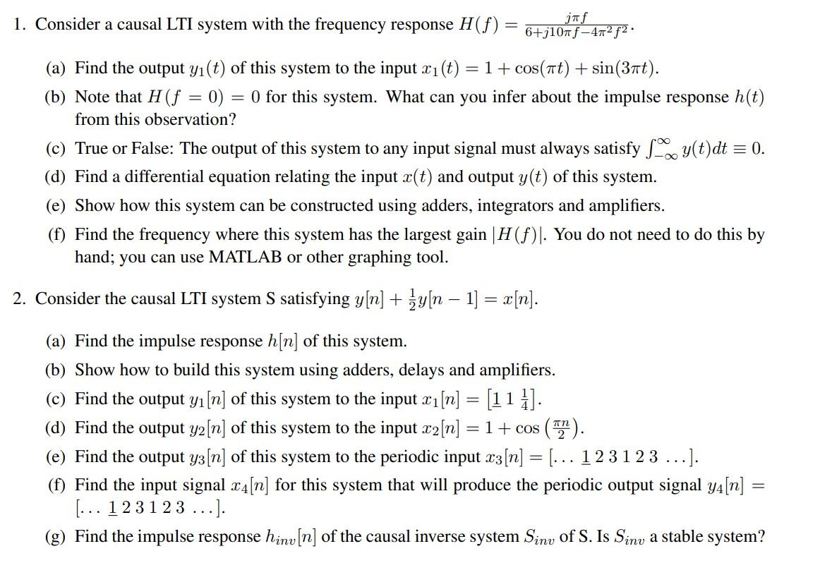 Solved 1. Consider a causal LTI system with the frequency | Chegg.com