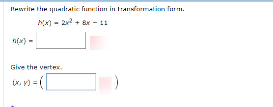 Solved Rewrite the quadratic function in transformation | Chegg.com