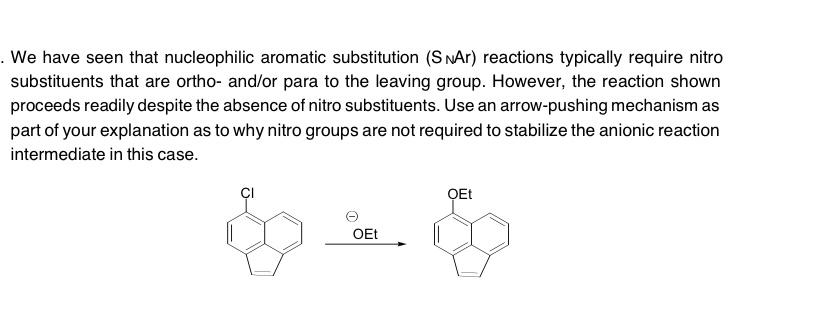 Solved We have seen that nucleophilic aromatic substitution | Chegg.com