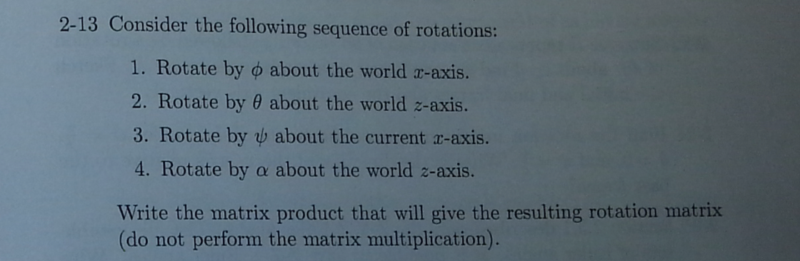Solved 2-13 Consider the following sequence of rotations: 1. | Chegg.com