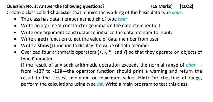 Solved Question No. 2: Answer the following questions? (15 | Chegg.com