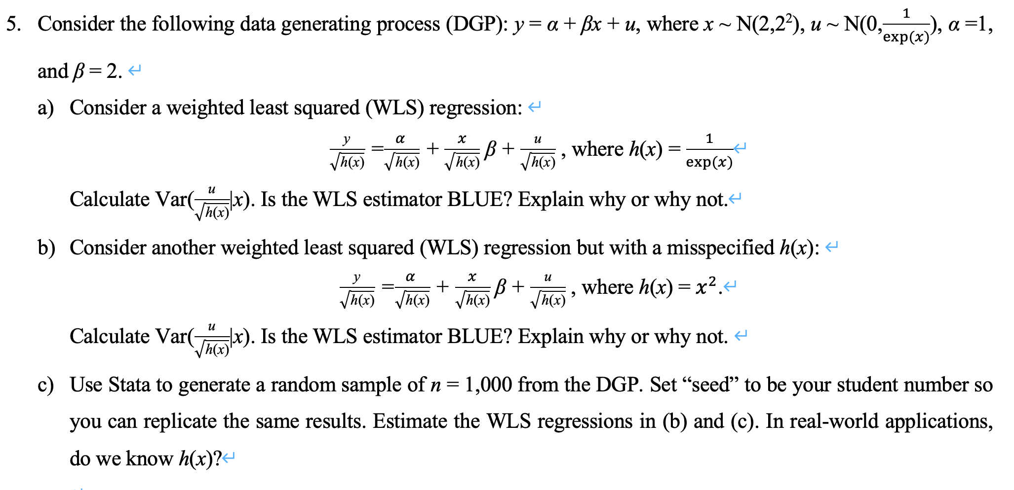 Solved Consider the following data generating process (DGP): | Chegg.com