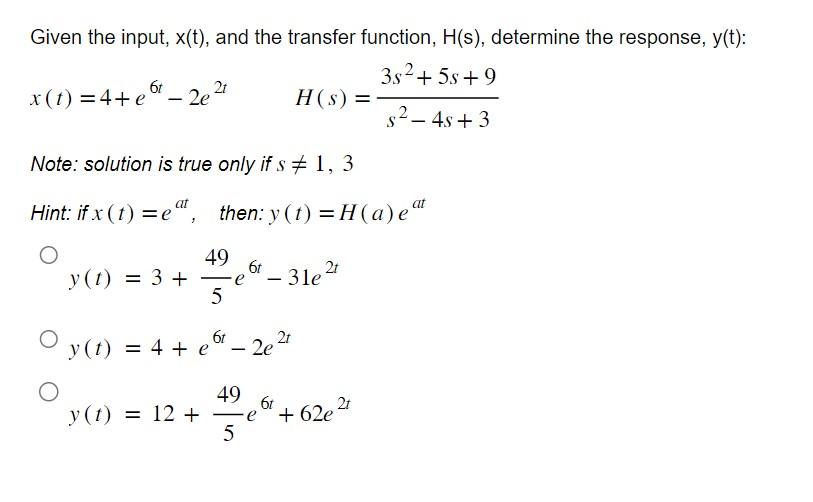 Solved Given the input, x(t), and the transfer function, | Chegg.com