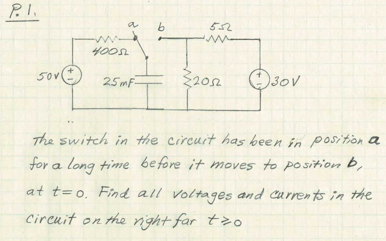 P. 1.The switch in the circuit has been in position | Chegg.com