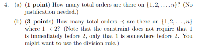 Solved 4. (a) (1 point) How many total orders are there on | Chegg.com