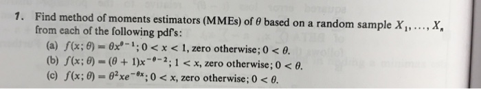 Solved 3. Find maximum likelihood estimators (MLEs or 0 | Chegg.com
