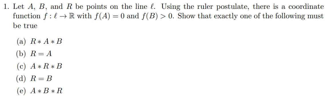 Solved 1. Let A,B, and R be points on the line ℓ. Using the | Chegg.com