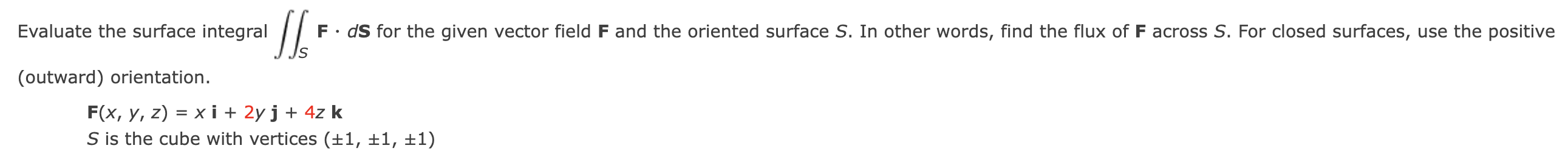 Solved Evaluate the surface integral Sle Fºds for the given | Chegg.com