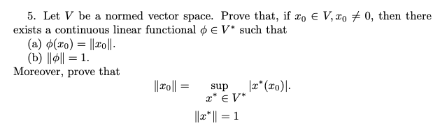 Solved 5. Let V be a normed vector space. Prove that, if | Chegg.com