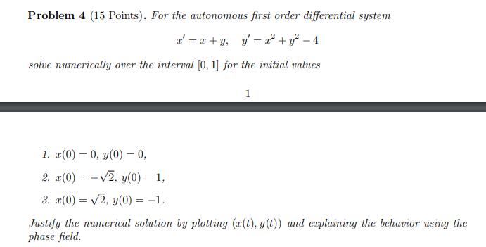 Solved Problem 4 15 Points For The Autonomous First Order 