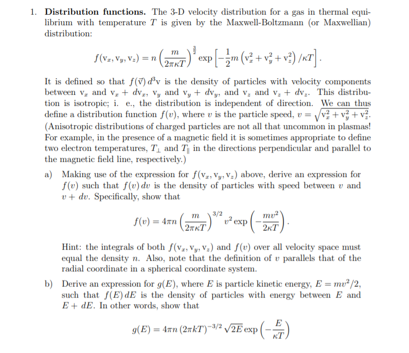 Solved 1. Distribution functions. The 3-D velocity | Chegg.com