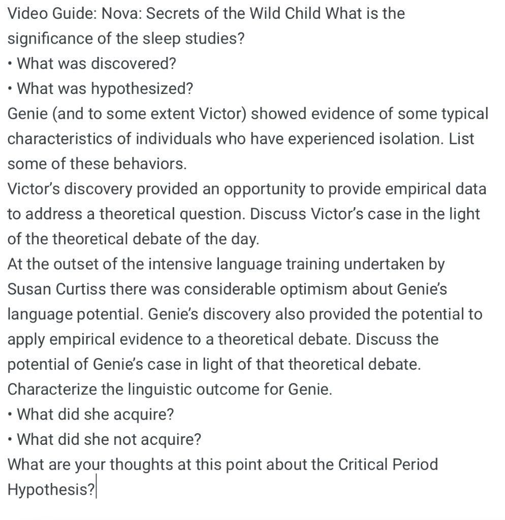 Solved . Video Guide: Nova: Secrets of the Wild Child What | Chegg.com