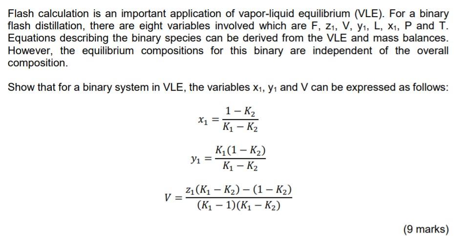 Solved Flash calculation is an important application of | Chegg.com