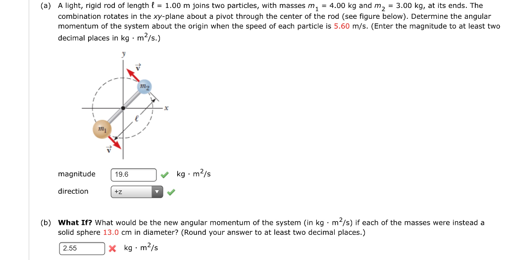 Solved (a) A light, rigid rod of length 1.00 m joins two | Chegg.com