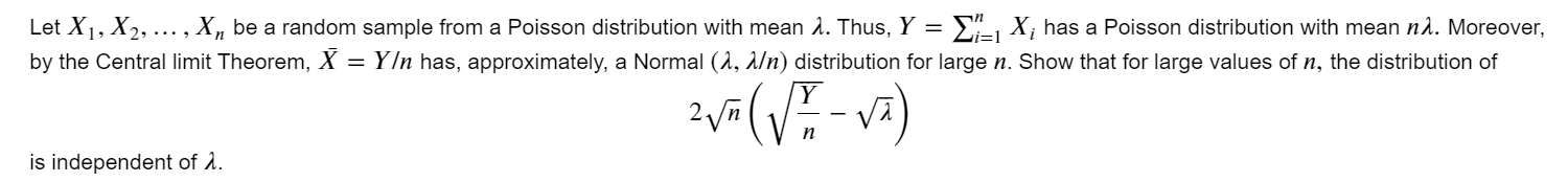Solved Let X1,X2,…,Xn be a random sample from a Poisson | Chegg.com
