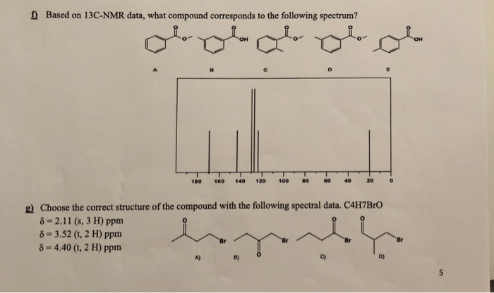 Solved ? Based on 13C-NMR data, what compound corresponds to | Chegg.com