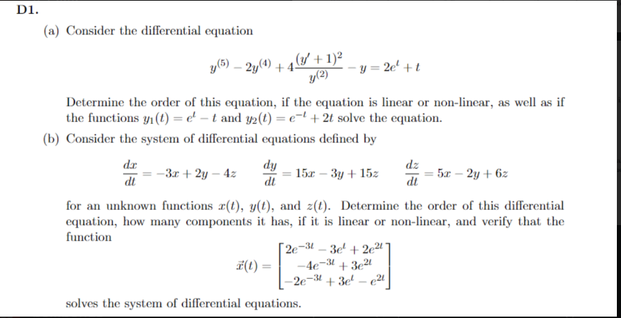 We want to use differential equations to model the | Chegg.com