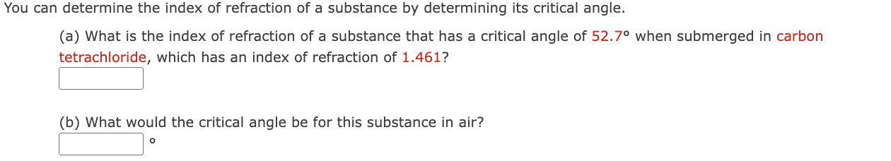 Solved You can determine the index of refraction of a | Chegg.com