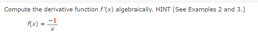 Solved Compute the derivative function f'(x) ﻿algebraically. | Chegg.com