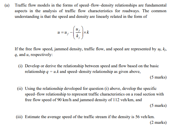 Solved (a) Traffic flow models in the forms of | Chegg.com
