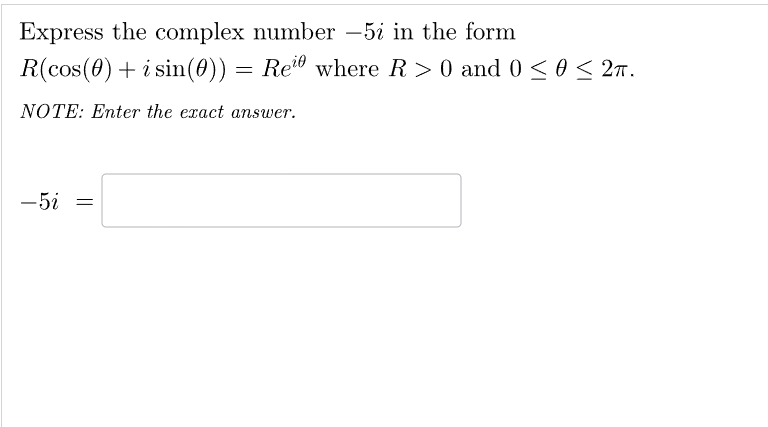 Solved Express the complex number -5i in ﻿the | Chegg.com