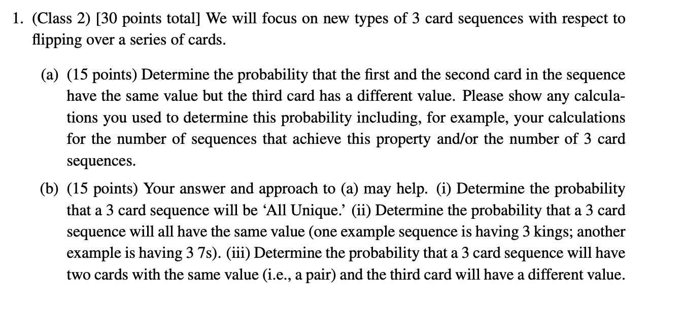 Solved 1. (Class 2) [30 points total] We will focus on new | Chegg.com