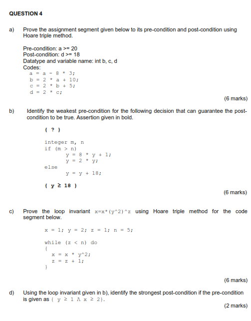 Solved a=a−8∗3; b=2∗a+10; c=2∗b+5 d=2∗c; (6 marks) b) | Chegg.com