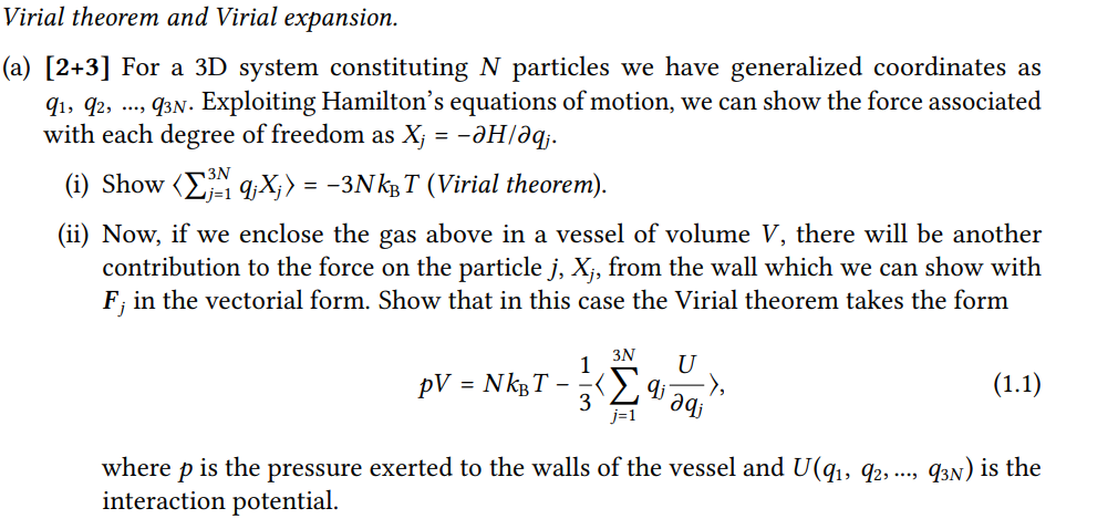 Solved Virial theorem and Virial expansion. (a) [2+3] For a | Chegg.com