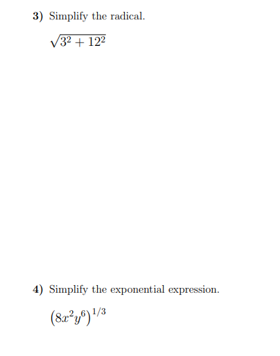 Solved 3) Simplify the radical. 32 + 122 4) Simplify the | Chegg.com