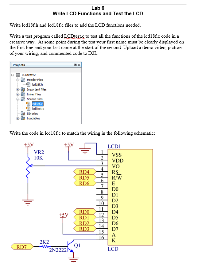 Lab 6 Write LCD Functions and Test the LCD Write | Chegg.com