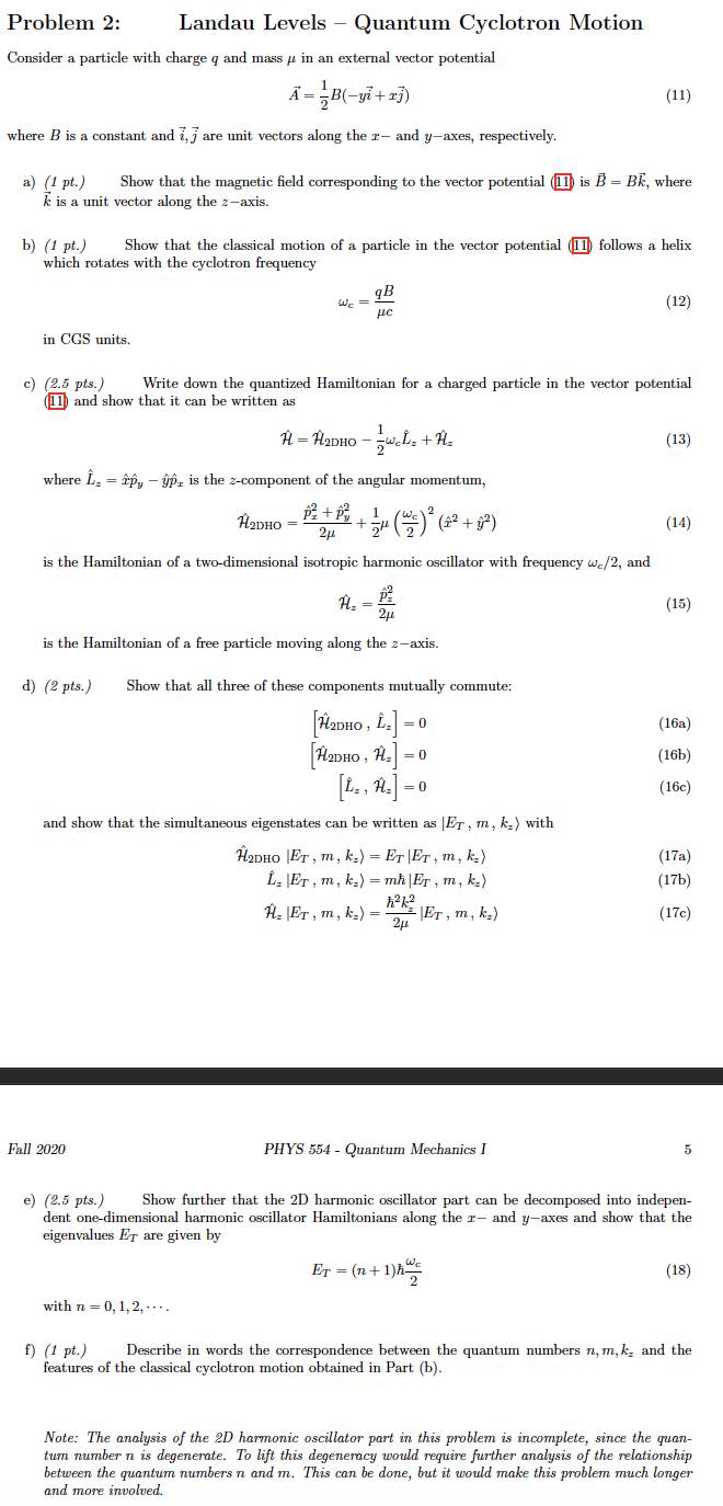 Problem 2: Landau Levels - Quantum Cyclotron Motion | Chegg.com