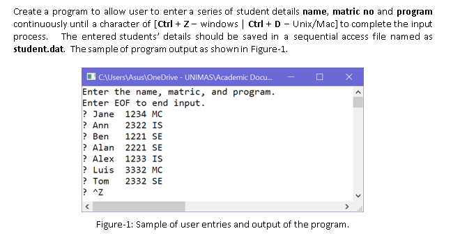 Solved = Create a program to allow user to enter a series of | Chegg.com