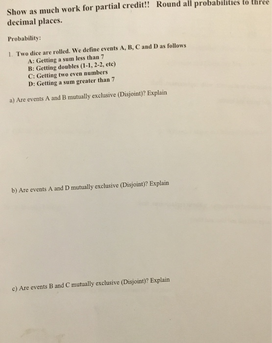 Solved Show as much work for partial credit!! Round ali | Chegg.com