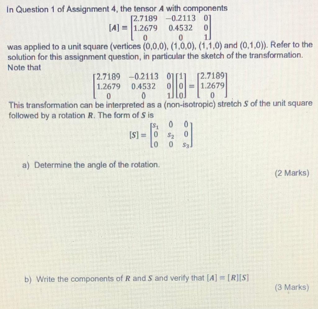 Solved 인 in Question 1 of Assignment 4, the tensor A with | Chegg.com