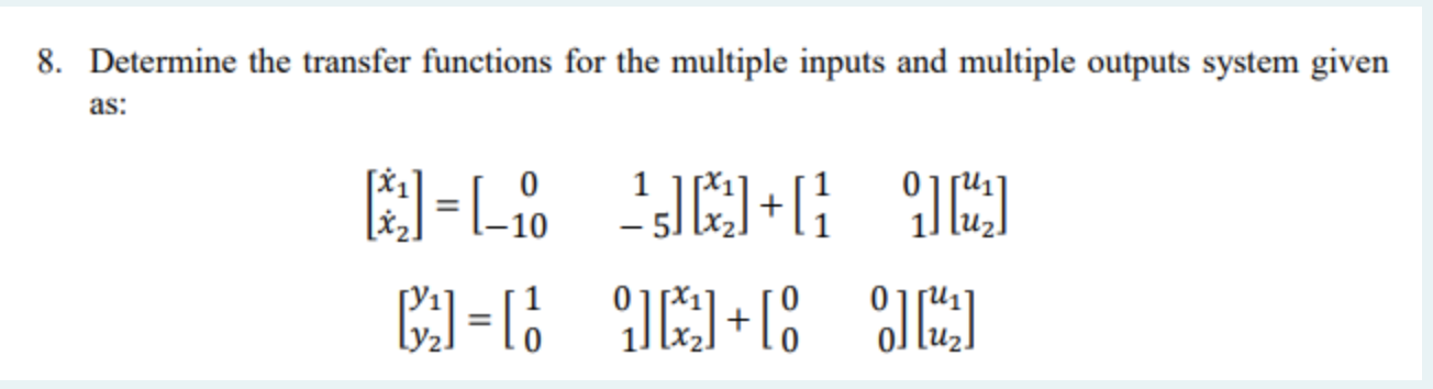 Solved 8. Determine the transfer functions for the multiple | Chegg.com