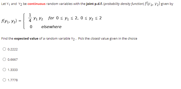Solved Let Y1 and Y2 be continuous random variables with the | Chegg.com