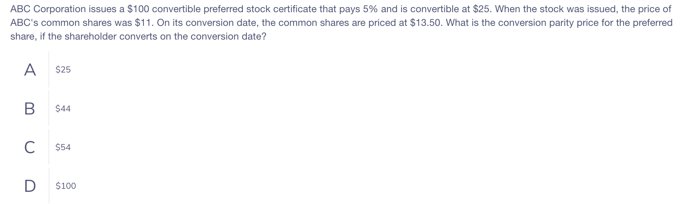 Solved ABC Corporation issues a $100 convertible preferred | Chegg.com