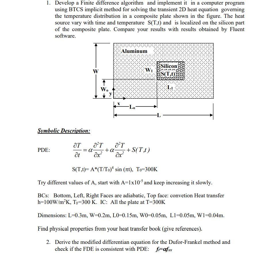 1. Develop a Finite difference algorithm and | Chegg.com