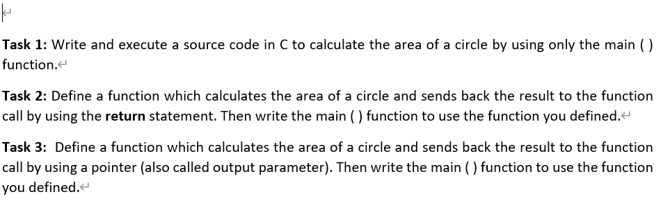 Solved Task 1: Write and execute a source code in C to | Chegg.com