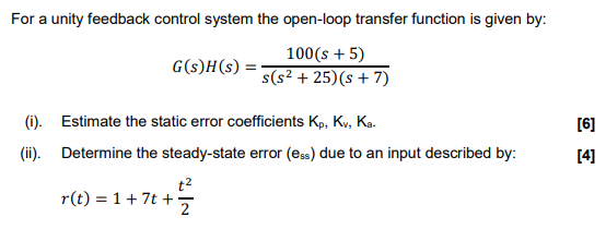 Solved For a unity feedback control system the open-loop | Chegg.com