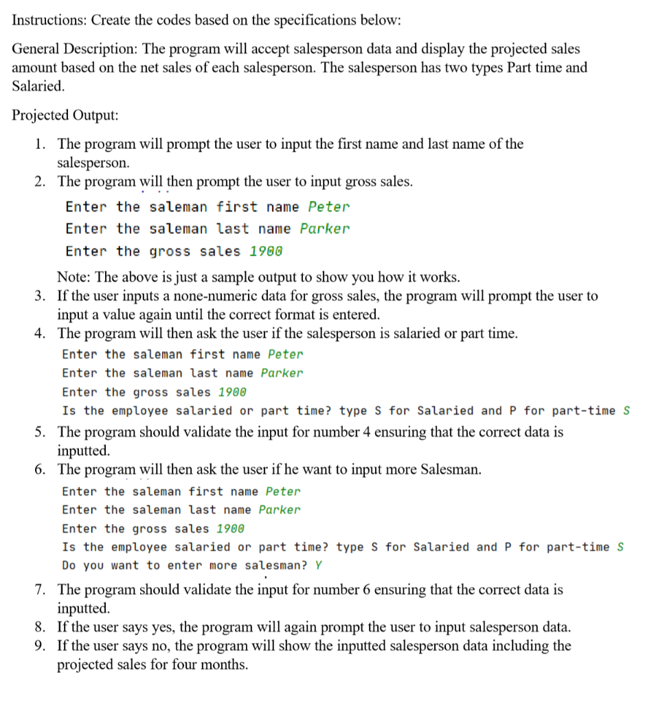 Solved Instructions: Create the codes based on the | Chegg.com