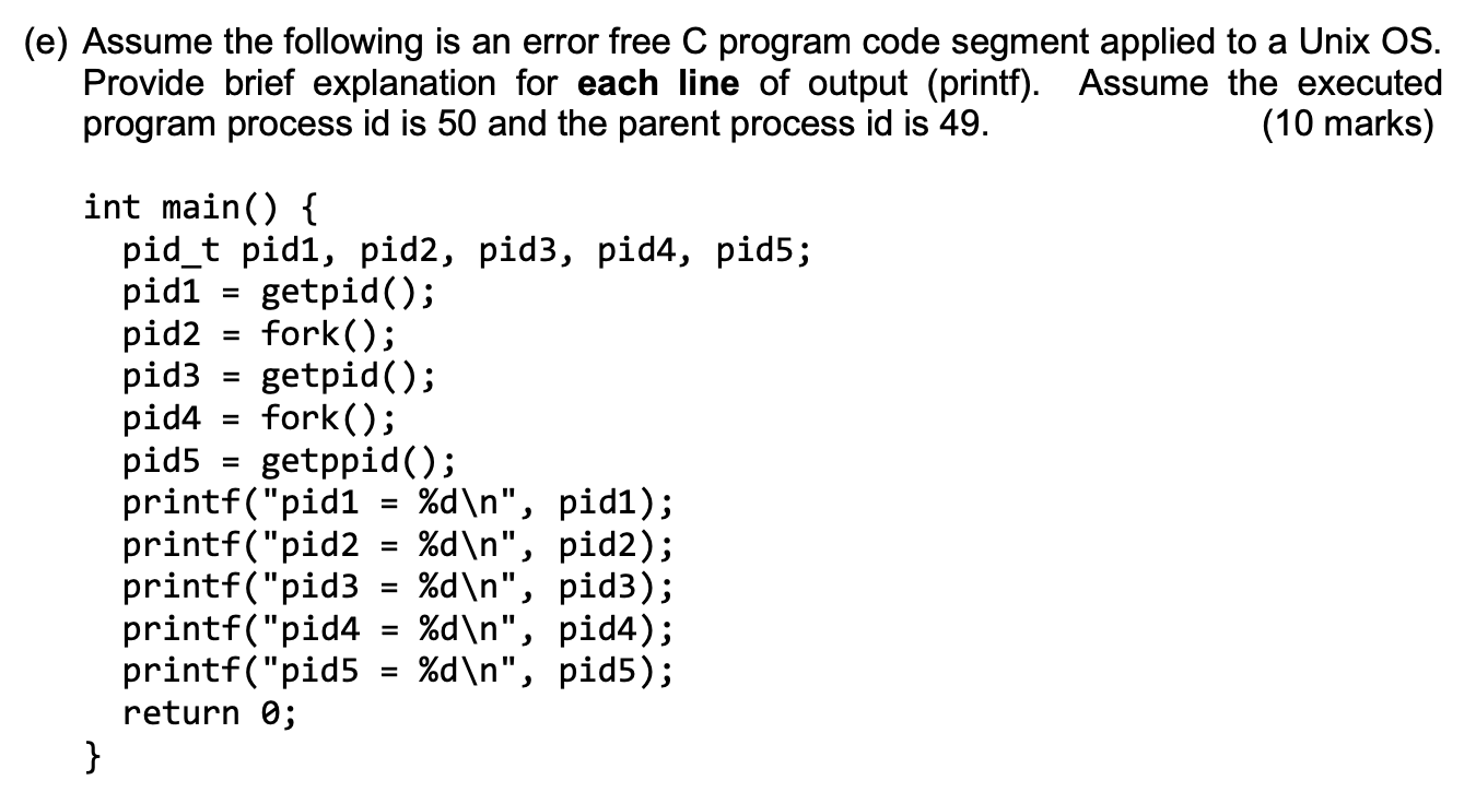 Solved (e) Assume the following is an error free C program | Chegg.com