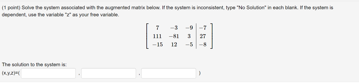 Solved Solve the system associated with the augmented matrix | Chegg.com