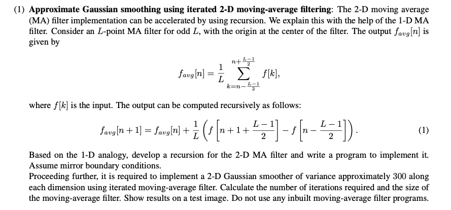Solved (1) ﻿Approximate Gaussian smoothing using iterated | Chegg.com