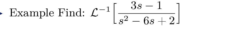 Solved Example Find: L-1[3s-1s2-6s+2] | Chegg.com