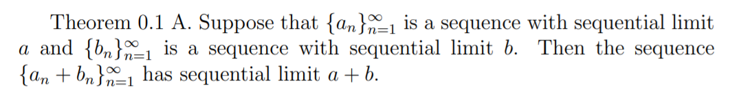 Solved Theorem 0.1 A. Suppose that {an}n=1 is a sequence | Chegg.com