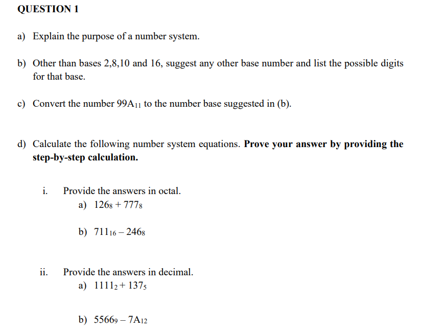 Solved B Other Than Bases 2 8 10 And 16 Suggest Any Other